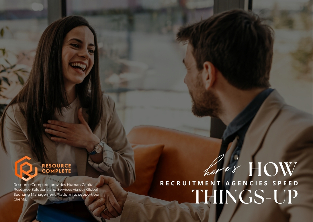 How Recruitment Agencies Speed Things Up - Resource Complete | Human ...